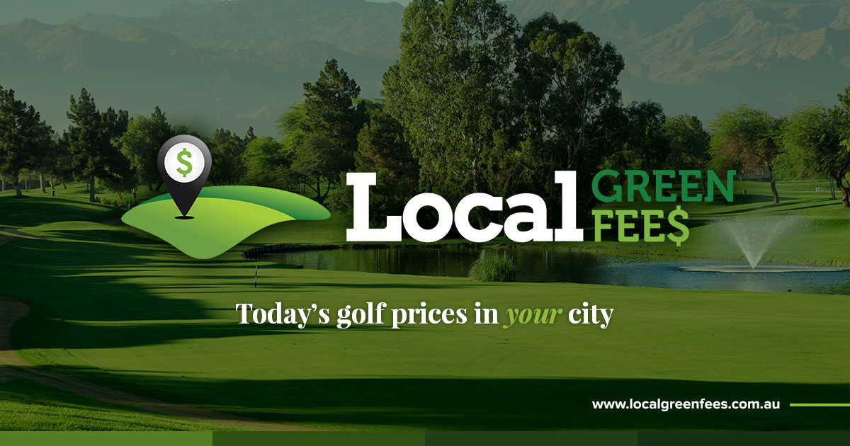 Local Green Fees- Australia's definitive green fee directory